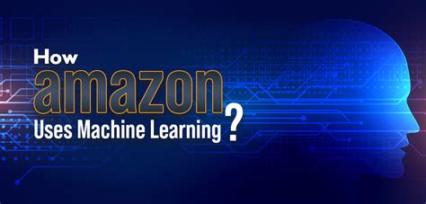 How Amazon Uses Machine Learning Geeksforgeeks