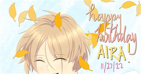 Ensemblestars Happy Birthday Aira 🎉♥️ Ochifallのイラスト Pixiv