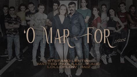 O Mar For Testo Lyrics Soundtrack Serie MARE FUORI YouTube