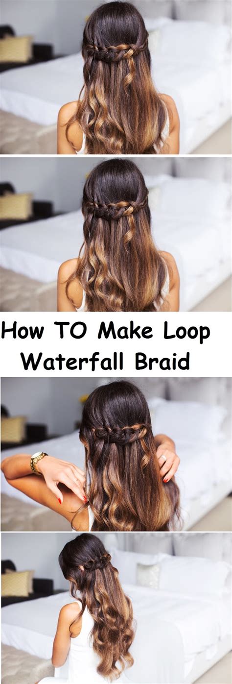 How To Make Loop Waterfall Braid My Tips Favorite