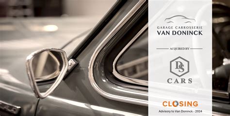Dands Cars Finalise Lacquisition Du Garage Van Doninck Closing