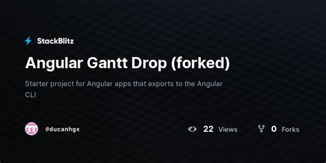 Angular Gantt Drop Forked Stackblitz