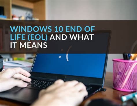 Windows End Of Life Eol And What It Means Stanfield It