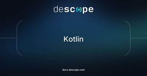 Kotlin And Java Quickstart Descope Documentation
