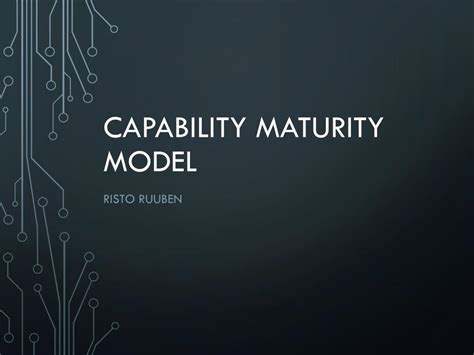 PPT Capability Maturity Model PowerPoint Presentation Free Download ID 2689704