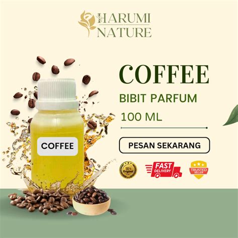 Jual Bibit Parfum Murni Aroma Kopi Biang Sweet Coffe Shopee Indonesia