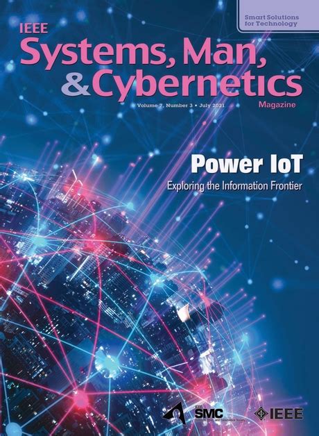 Ieee Systems Man And Cybernetics Magazine July 2021