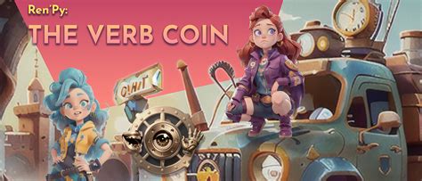 Verb Coin For Ren Py By ShadowGlass Taongbuhawi