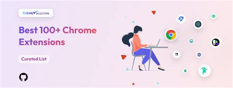 Github Themeselectionbest Chrome Extensions A Curated List Of Best