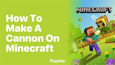 How To Make A Cannon On Minecraft Playbite