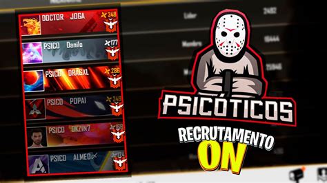 COMO ENTRAR NA PSICÓTICOS RECRUTAMENTO ON FREE FIRE YouTube