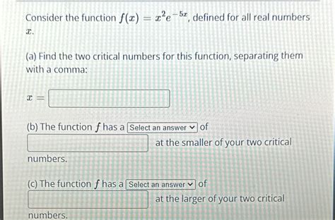 Solved Consider The Function F X X E X Defined For All Chegg