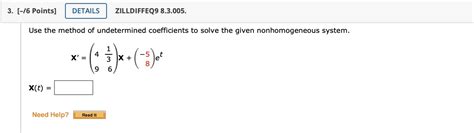 Solved Use The Method Of Undetermined Coefficients To Solve Chegg