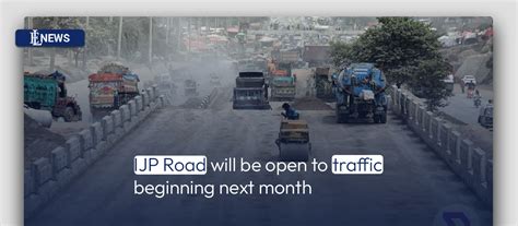 Ijp Road Will Be Open To Traffic Beginning Next Month