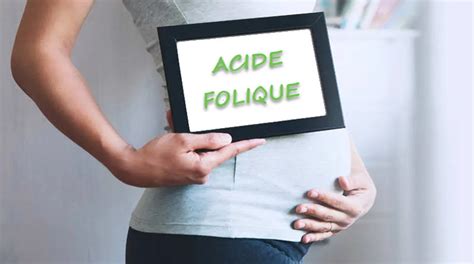 Acide Folique Son Rôle Essentiel Dans La Prévention Des Anomalies