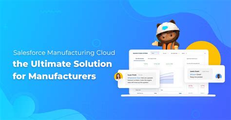 What Is Salesforce Manufacturing Cloud