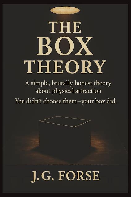 Authors Village 2 The Box Theory A Simple Brutally Honest Theory