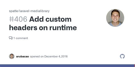 Add Custom Headers On Runtime · Issue 406 · Spatielaravel