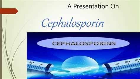 Cephalosporins Pptx