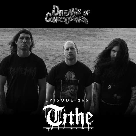 Dreams Of Consciousness 266 Tithe