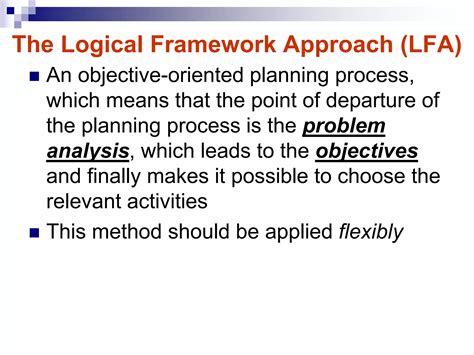Logical Framework Approach Lfa Logframe Project Planning Ppt