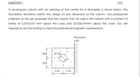 Solved Question 1[11]a Rectangular Column With An Opening At