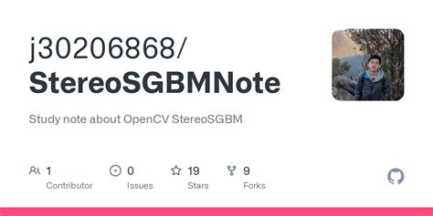 GitHub J30206868 StereoSGBMNote Study Note About OpenCV StereoSGBM