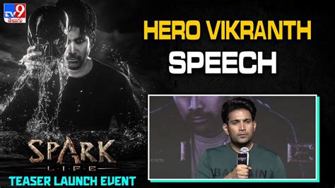 Hero Vikranth Speech At SPARK Teaser Launch TV9 YouTube