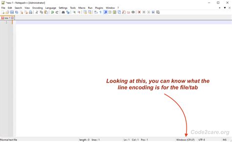 Customizing Notepad New Document Line Encoding CR LF CR LF Code Care