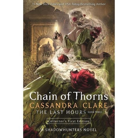 Cassandra Clare Chain Of Thorns Collectors First Edition The Last