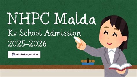 Nhpc Malda Kv School Admission 2025 26 Admissionportal Apfyc