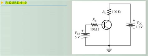Solved If A Transistor With A Higher Bdc Is Used In Figure 4 9 The