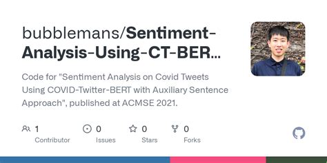 Github Bubblemans Sentiment Analysis Using Ct Bert And Auxiliary Sentence Approach Code For
