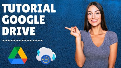 Tutorial de Google Drive Guía completa paso a paso YouTube