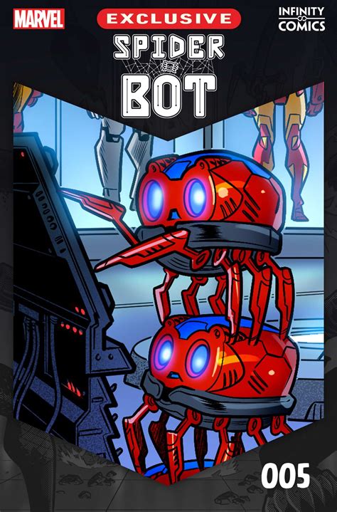 Spider Bot Infinity Comic Vol 1 5 Marvel Database Fandom