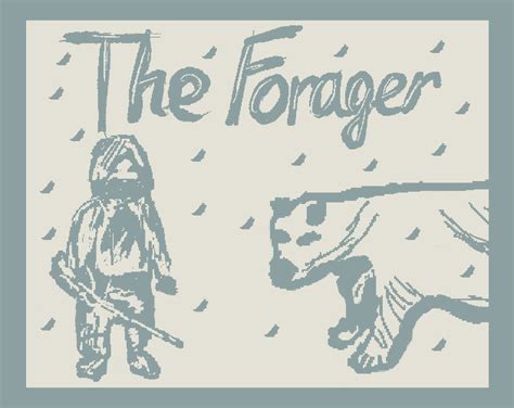 The Forager By Elykx