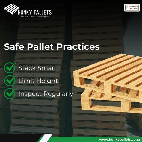 Stay Safe Stack Smart Hunky Pallets