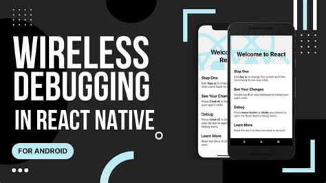 How To Enable Wireless Debugging In React Native In Android Device