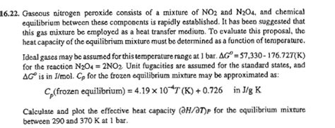 Solved 1622 ﻿gaseous Nitrogen Peroxide Consists Of A