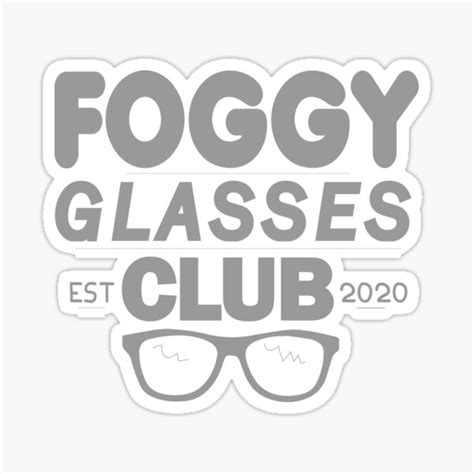Foggy Glasses Club Sticker By Benkaza01 Redbubble
