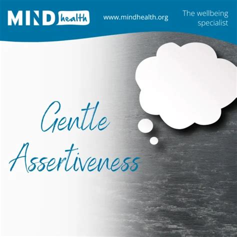 Gentle Assertiveness Seminar Mind Health