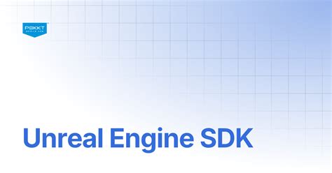 unreal engine sdk pokkt documentation