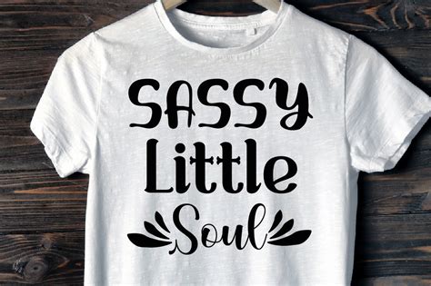 Sassy Little Soul T Shirt Designs Graphic By Anup Ray · Creative Fabrica