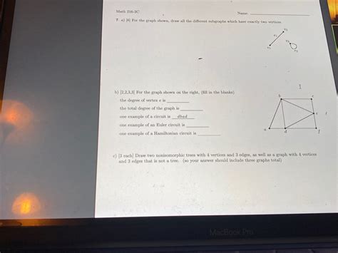 Solved Math 216 3c Name 7 A 6 For The Graph Shown Draw