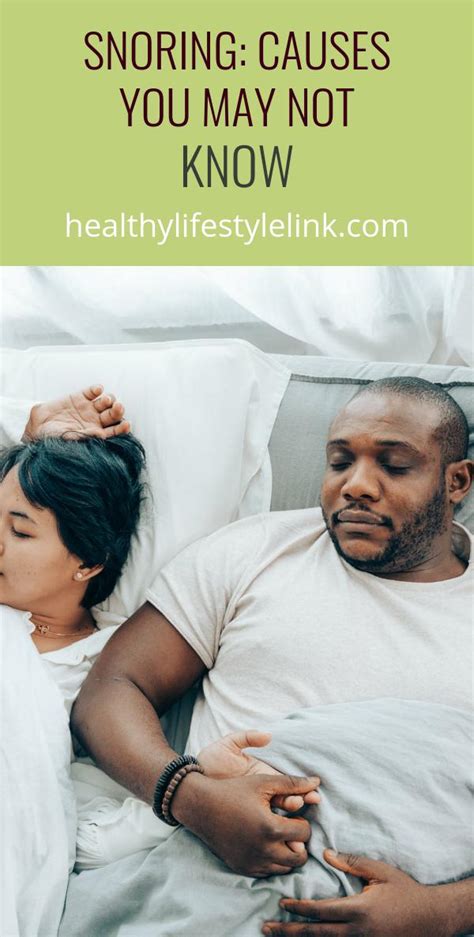 Snoring Causes You May Not Know Healthy Lifestyle Link