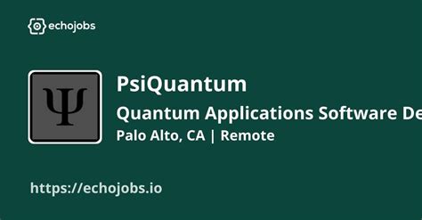 Psiquantum Is Hiring Quantum Applications Software Developer Usd 132k