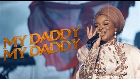 Sunmisola Agbedi My Daddy My Daddy Lyrics