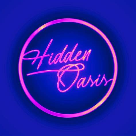 Hidden Oasis Experience Hidden Oasis