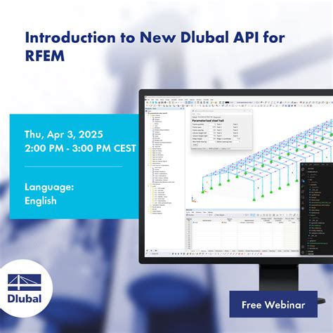 Webinar Introduction To New Dlubal Api For Rfem Thu Apr 3 2025