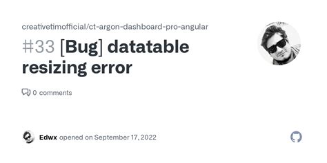 [bug] datatable resizing error · issue 33 · creativetimofficial ct argon dashboard pro angular